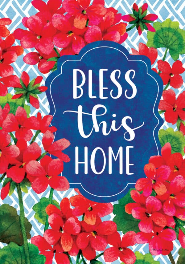 Blessed Geranium-Flag by Tina Wenke - Custom Decor